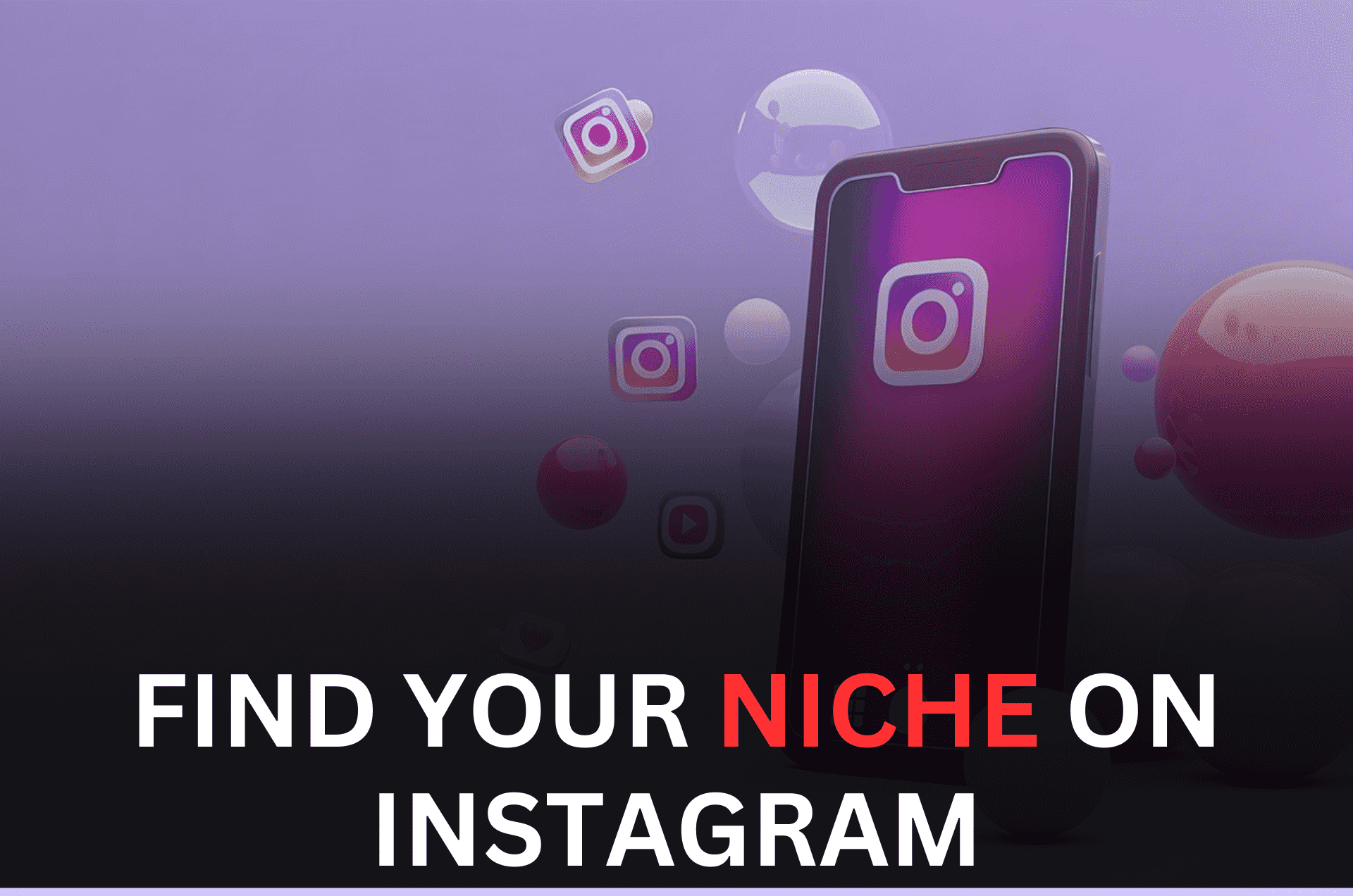 एक इन्फ्लुएंसर बनने के सफर में इंस्टाग्राम पर अपना Niche कैसे सर्च करें